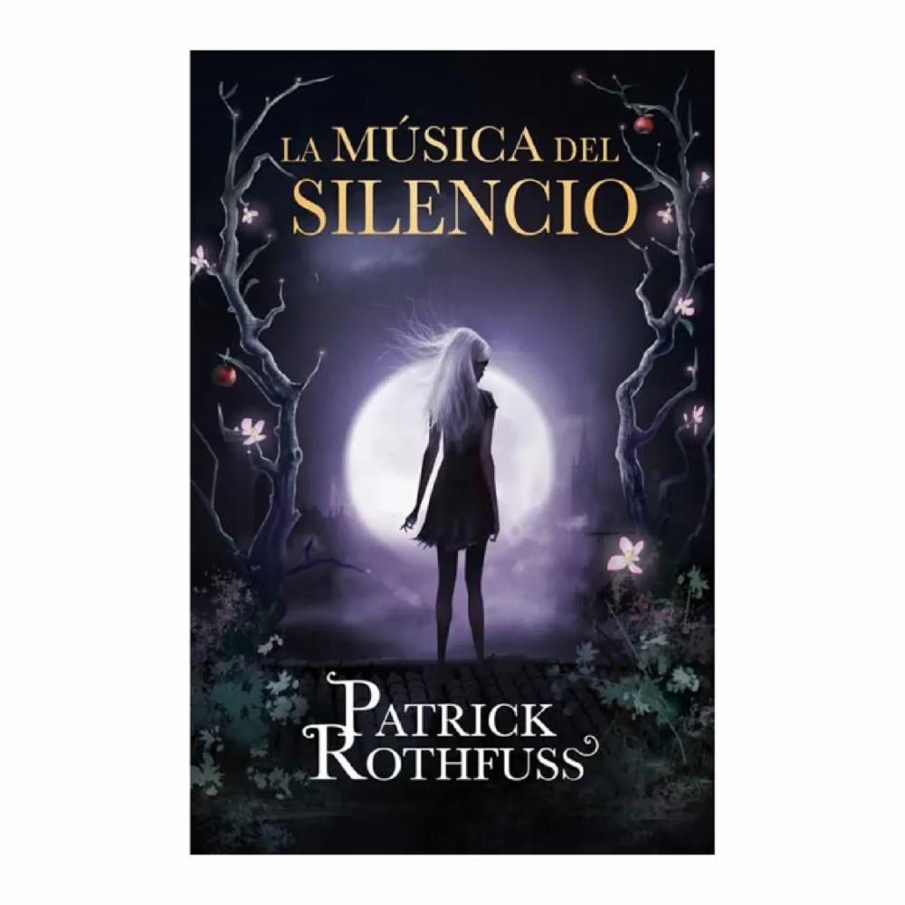 La Música Del Silencio Patrick Rothfuss RANDOM HOUSE 152 Páginas - Megamaxi